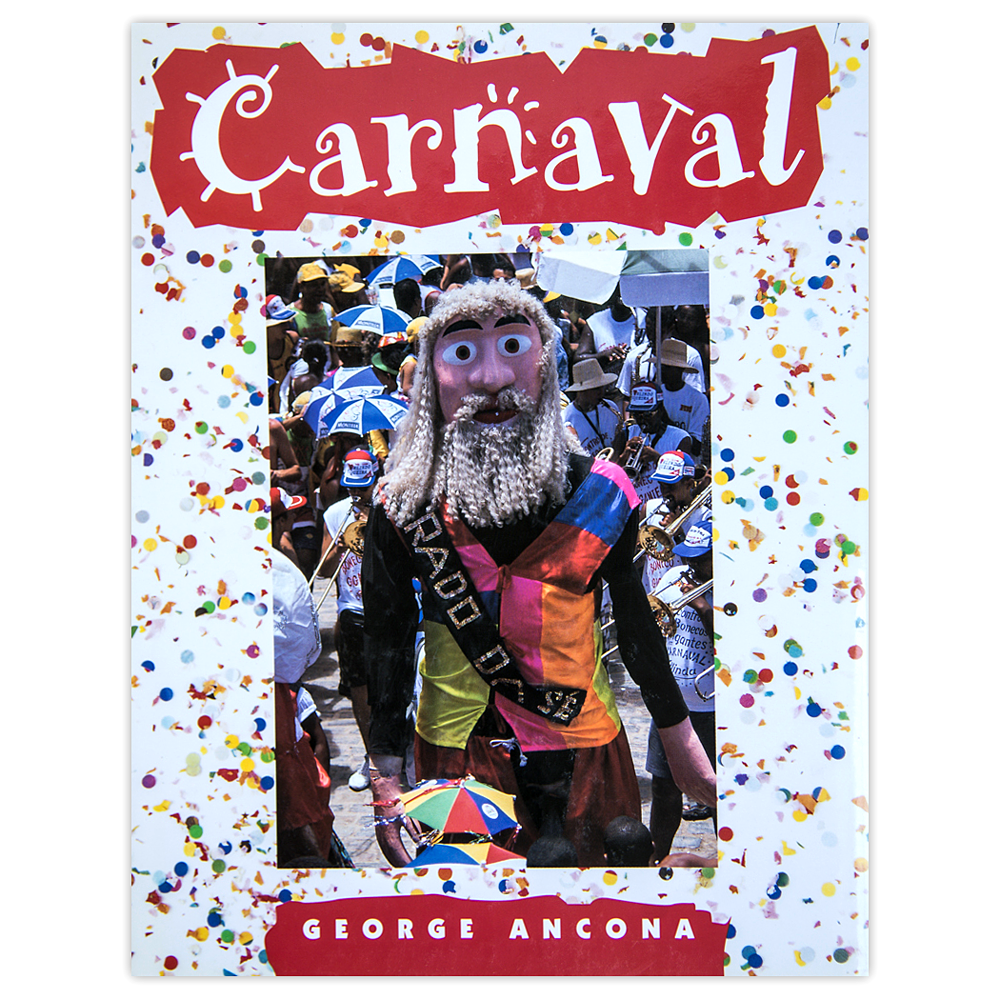 Carnaval | George Ancona | Children's Books